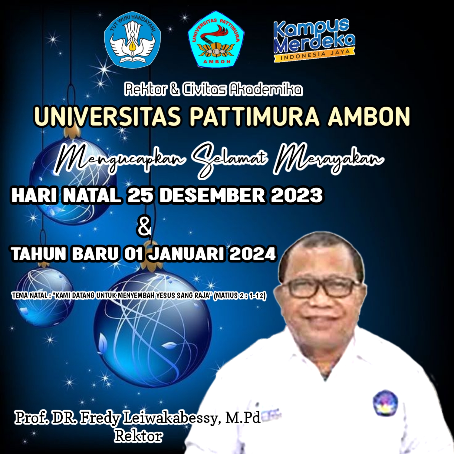 Rektor dan Civitas Akademika Universitas Pattimura Ambon Mengucapkan ...